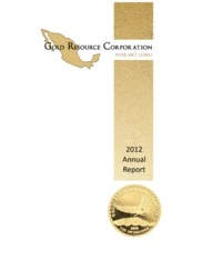 Gold Resource Corp. - AnnualReports.com